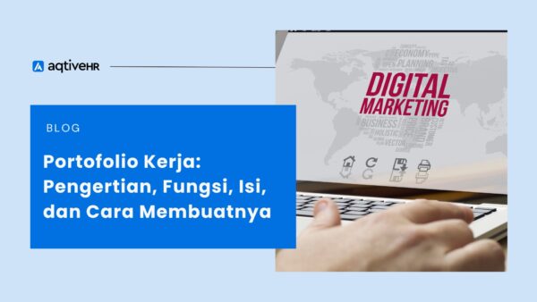 Format dan Cara Membuat Portofolio Kerja - AqtiveHR
